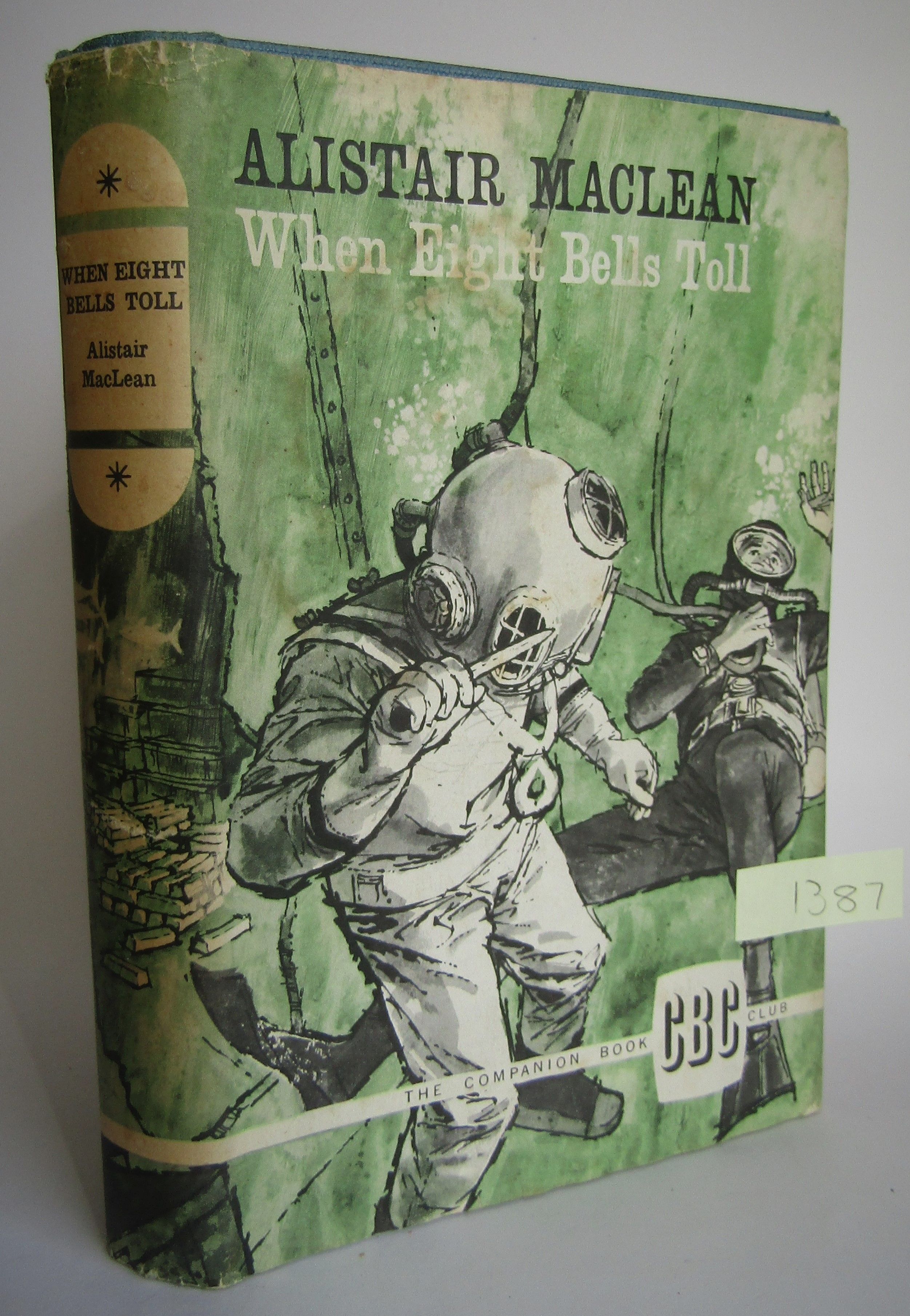 When Eight Bells Toll by Alistair MacLean - Hardcover - 1966 - from ...