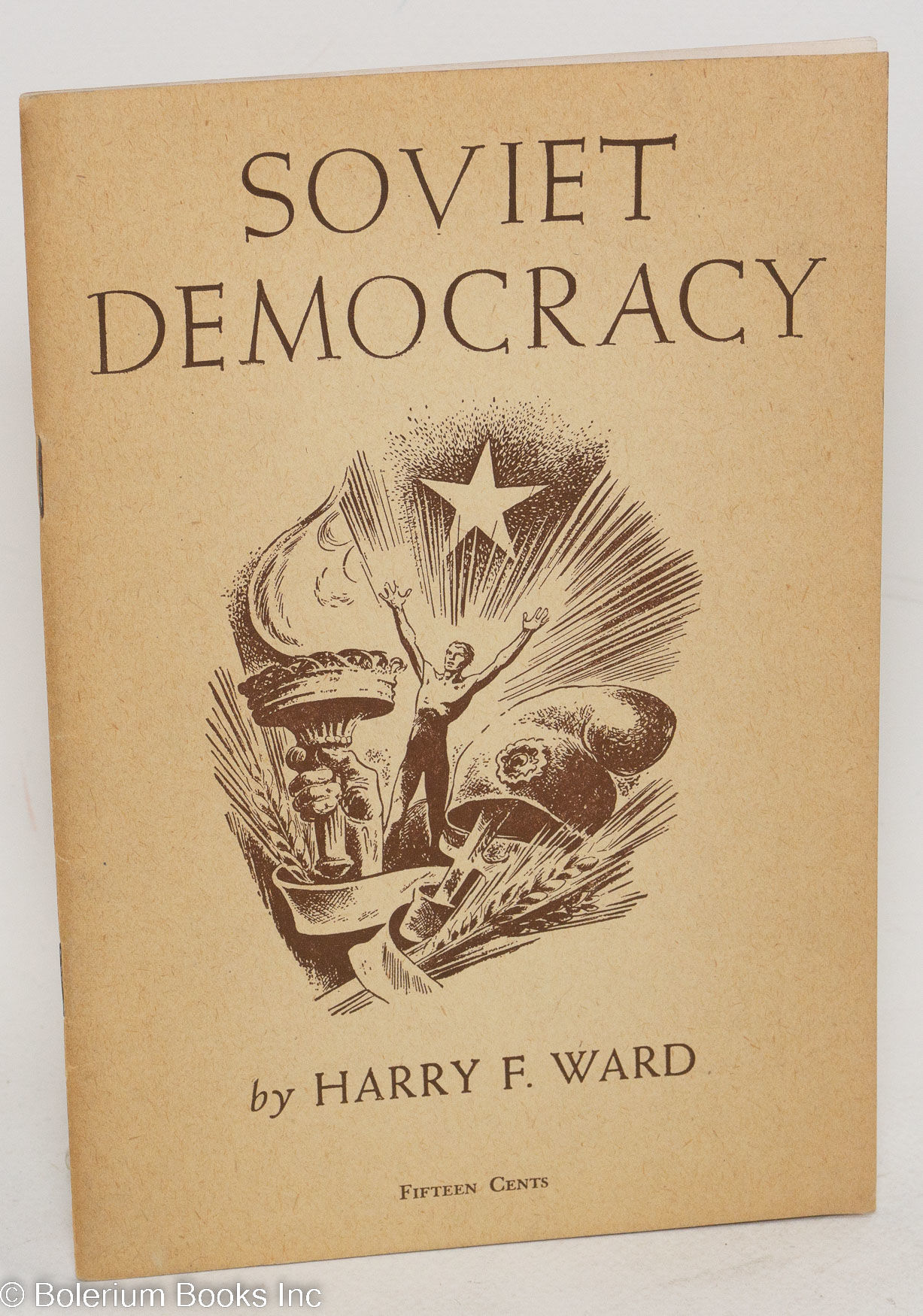 BIBLIO | Soviet democracy by Ward, Harry Frederick | Pamphlet | 1947 ...