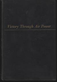 victory through air power by seversky major alexander - - Biblio.com
