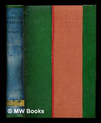 On future warfare / by Colonel J. F. C. Fuller by Fuller, John ...