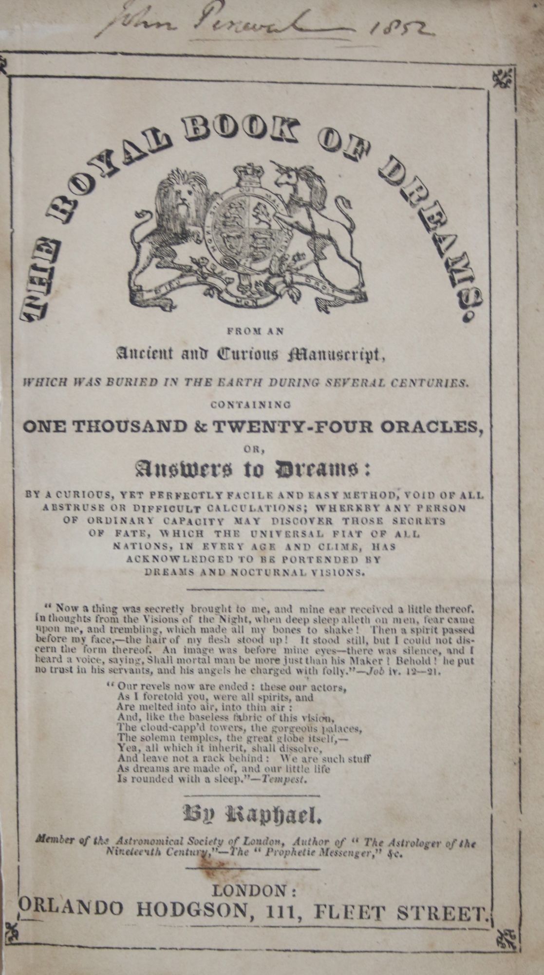 Royal Book Of Dreams: From an Ancient and Curious Manuscript, which Was ...