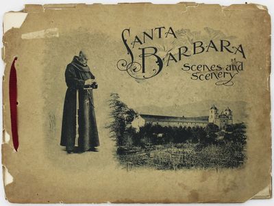 Santa Barbara Scenes and Scenery by [California] | 1906 | N.H. Reed ...