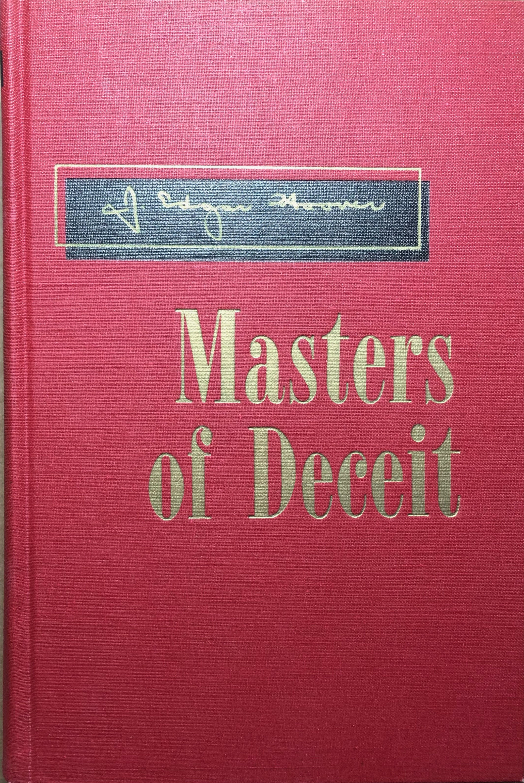 Masters of Deceit by Hoover, J. Edgar | 1958 | Henry Holt and Company ...