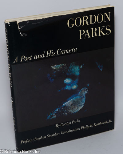 gordon parks a poet and his by parks gordon preface - Biblio.com