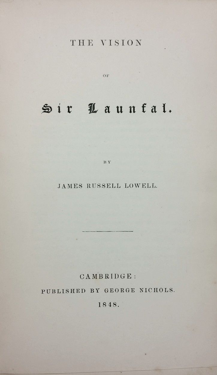 The Vision of Sir Launfal. by Lowell, James Russell | Hardcover | 1848 ...