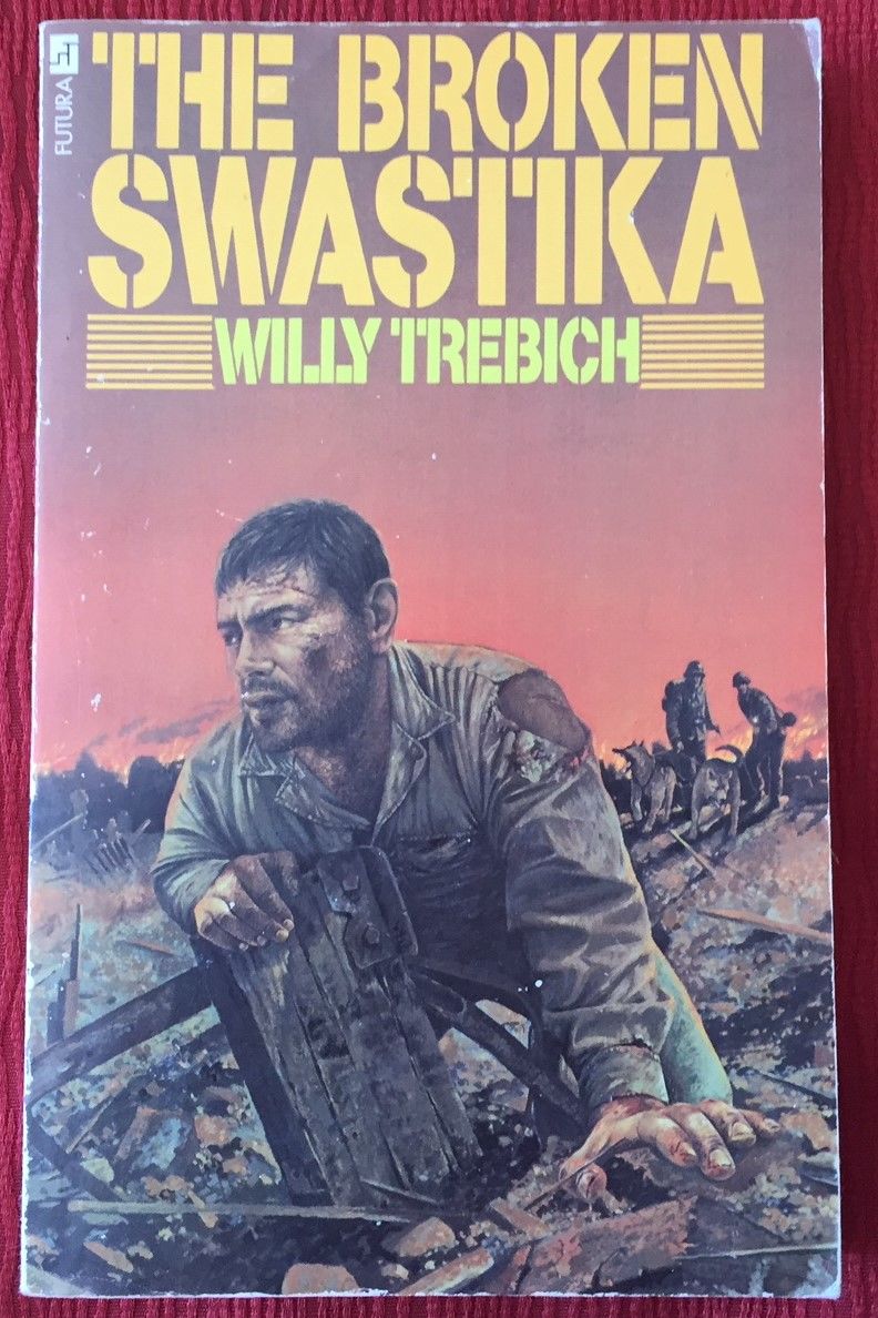 The Broken Swastika by Trebich, Willy, with Edmund Swinglehurst ...