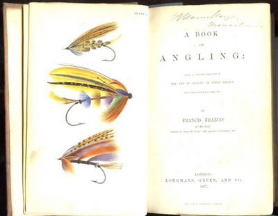 A Book on Angling: Being a Complete Treatise on the Art of Angling in ...