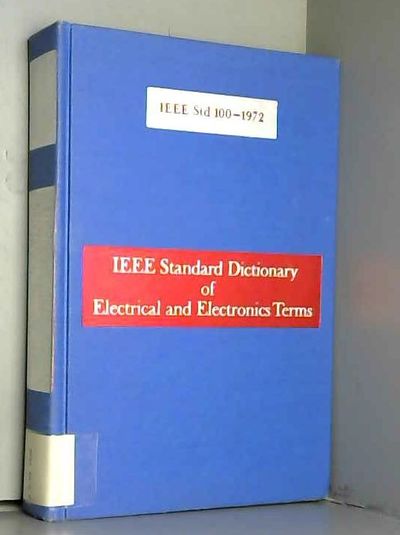BIBLIO | Standard Dictionary of Electrical and Electronics Terms by ...
