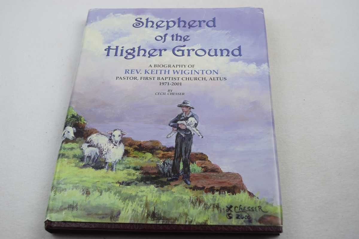 Shepherd of the Higher Ground: Biography of Rev. Keith Wiginton Pastor ...