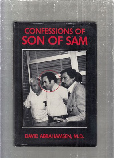 Confessions of Son of Sam by David Abrahamsen | Hardcover | 1985 ...