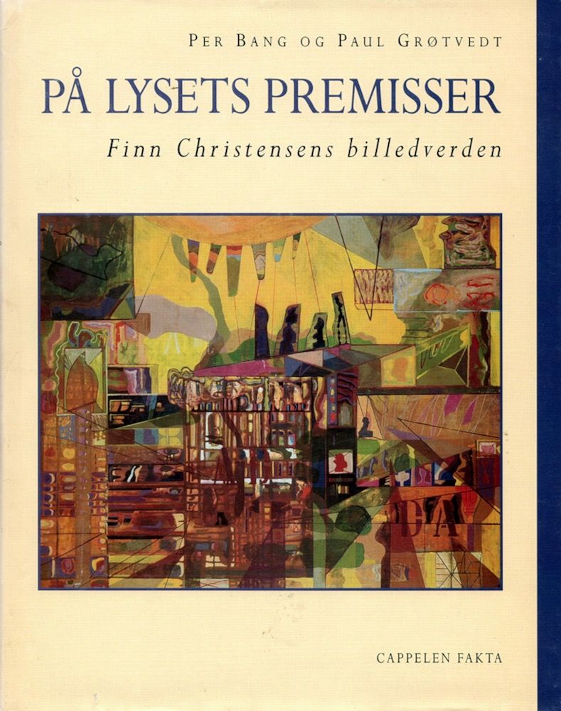 På lysets premisser. Finn Christensens billedverden. | Antikvariat