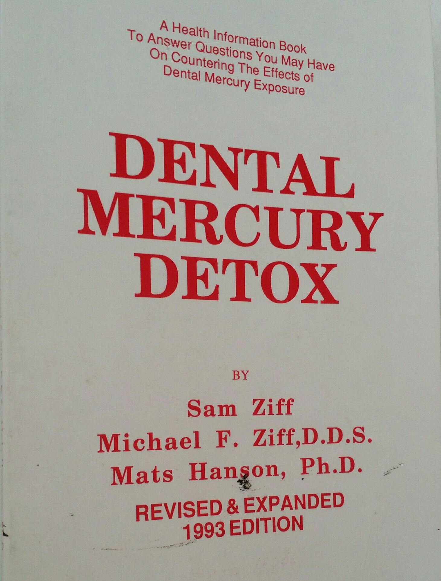 Dental Mercury Detox by Sam Ziff, Michael F. Ziff, Mats Hanson ...