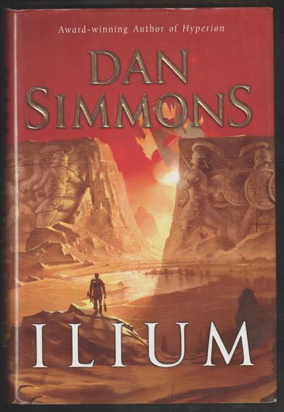 Ilium by Simmons, Dan | Hardcover | 2003 | Eos, An Imprint of ...