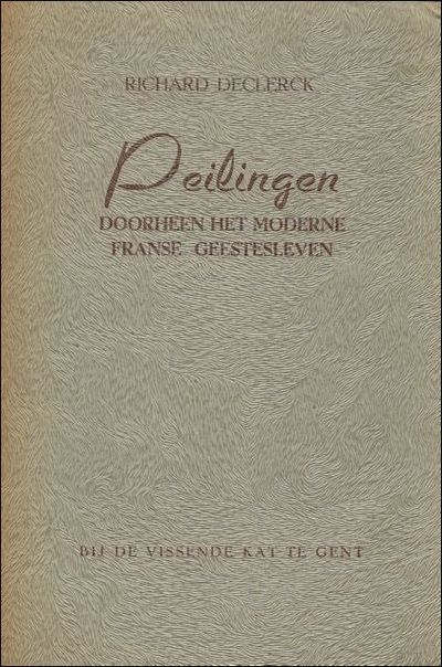 PEILINGEN DOORHEEN HET MODERNE FRANSE GEESTESLEVEN (genummerd). by ...