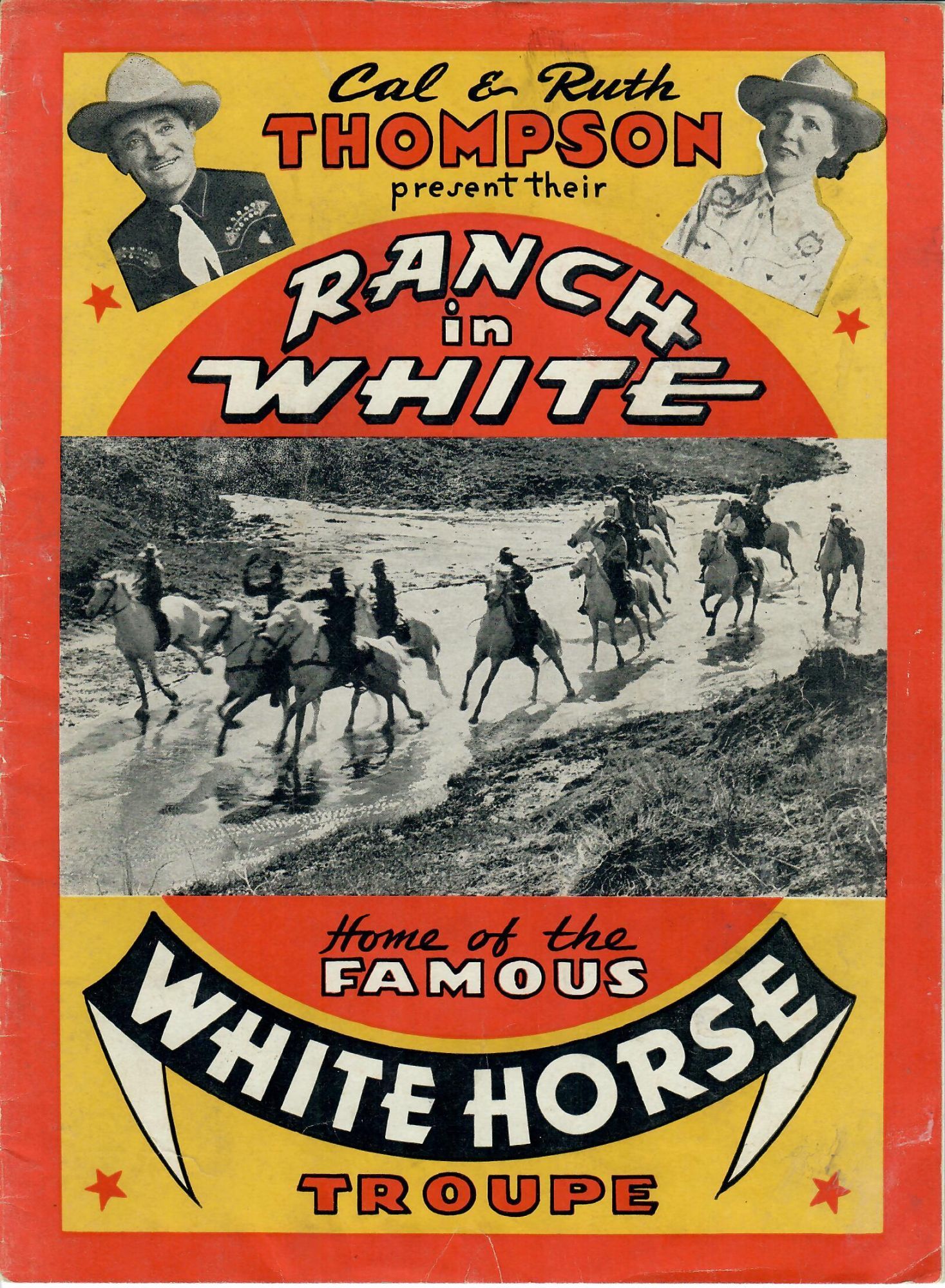 Cal and Ruth Thompson Present Their Ranch in White; Home of the Famous ...