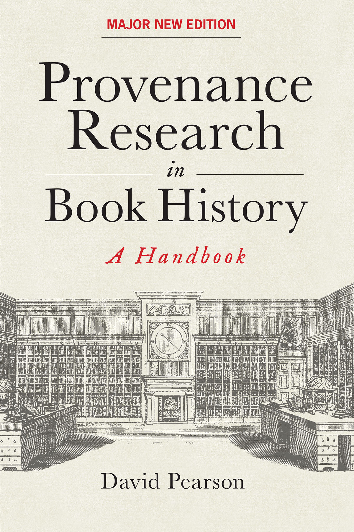 PROVENANCE RESEARCH IN BOOK HISTORY: A HANDBOOK by Pearson, David ...
