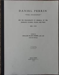 Daniel Perrin The Hugenaut by Howland Delano Perrine