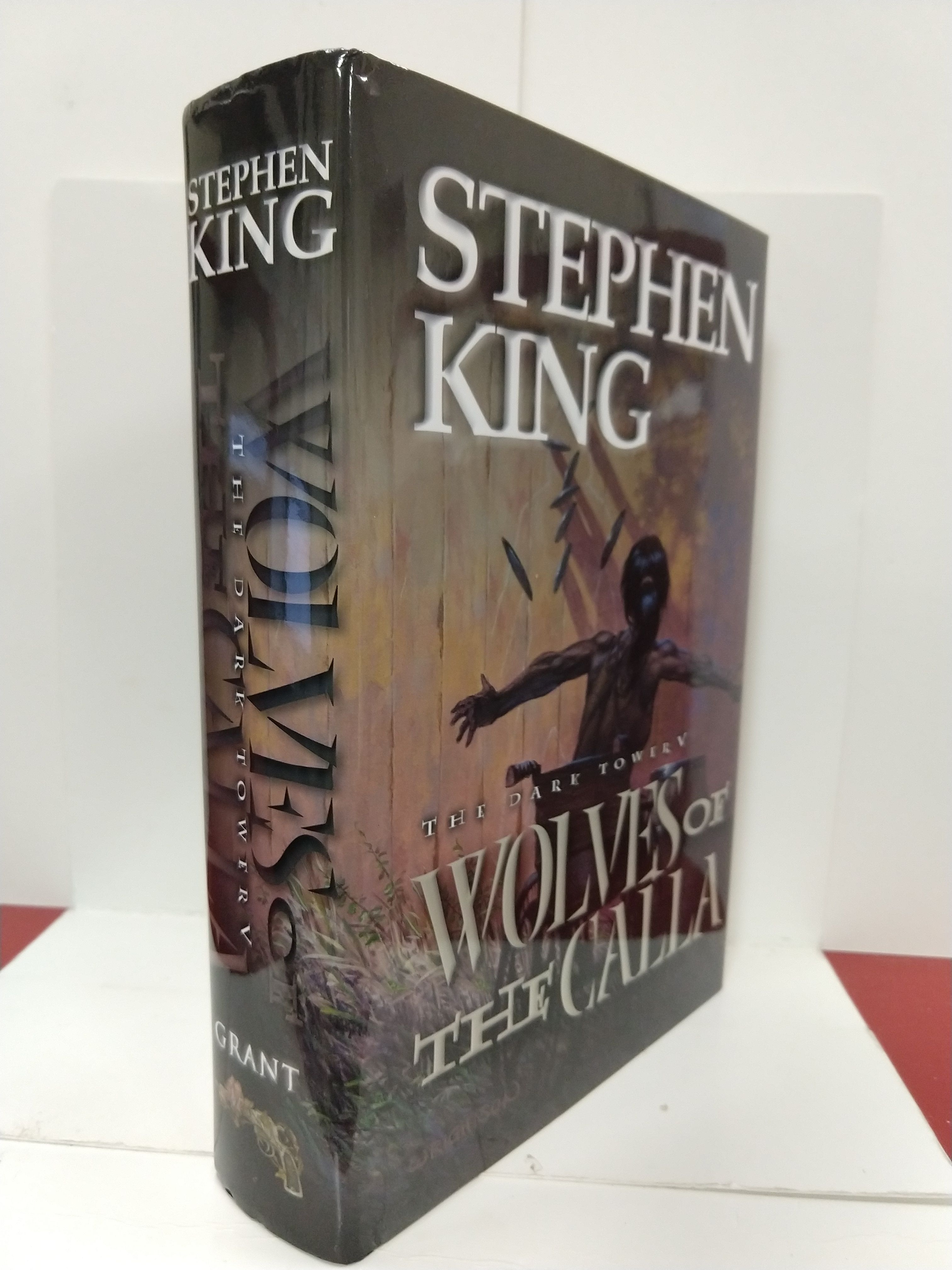 The Dark Tower V: Wolves of the Calla (SIGNED)(LTD Artists Edition) by ...