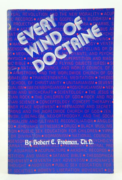 Every Wind of Doctrine by Hobart E. Freeman, Th.D | Paperback | No date ...