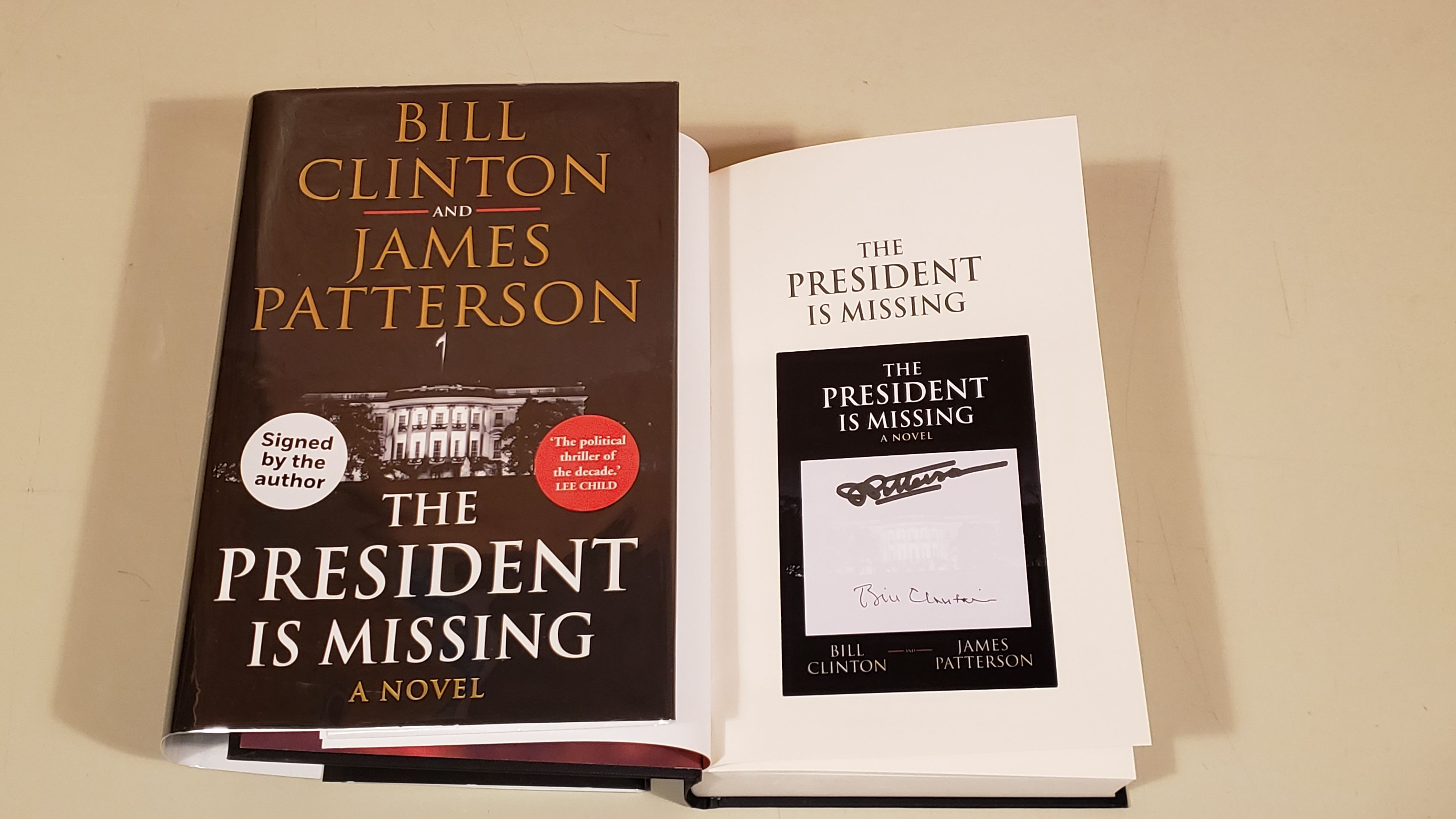 The President Is Missing: W/Signed Book Plate by Clinton, Bill ; Patterson, James | Hardcover ...