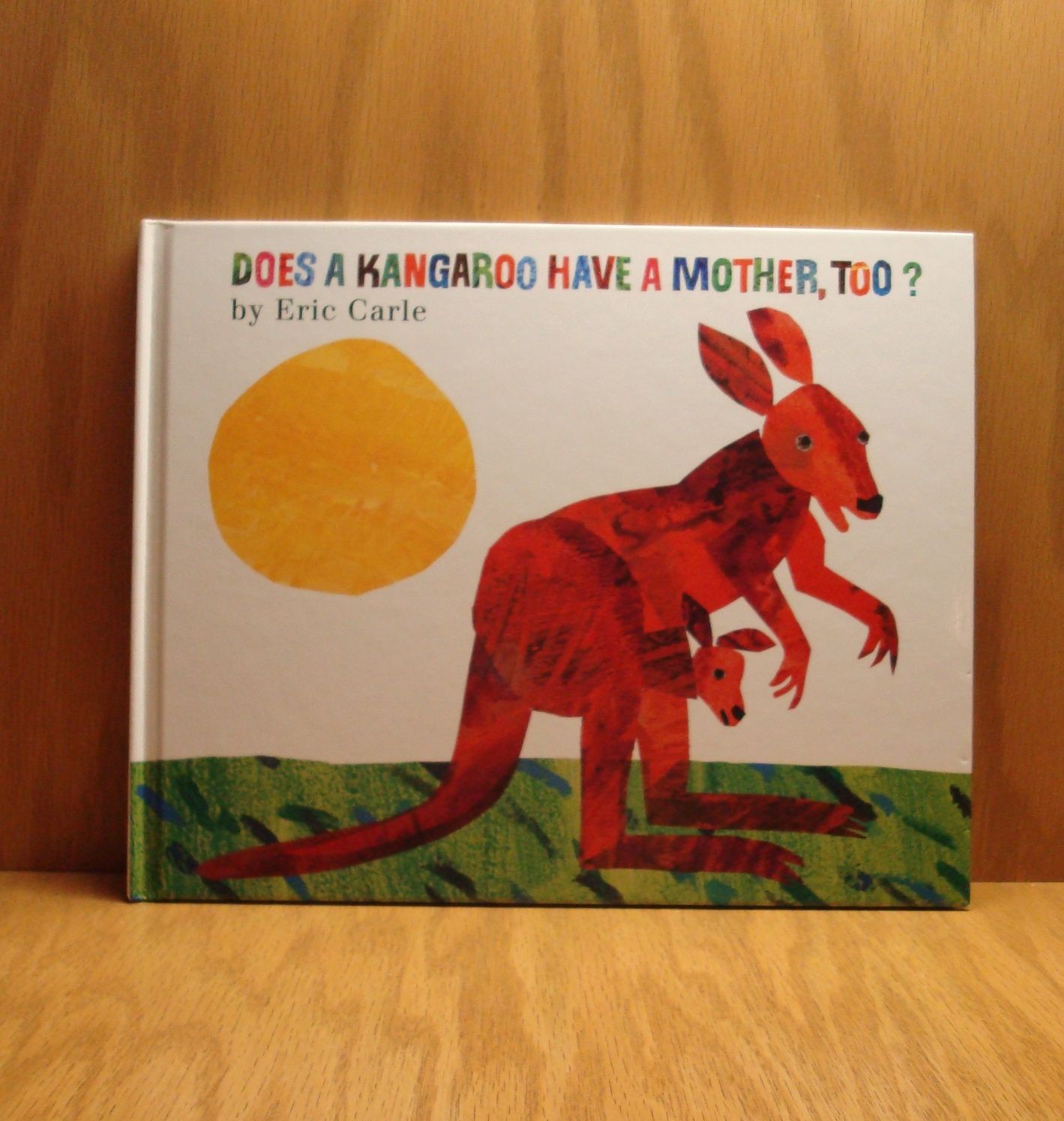 Does a Kangaroo Have a Mother, Too? by Carle, Eric | Hardcover | 2000 ...
