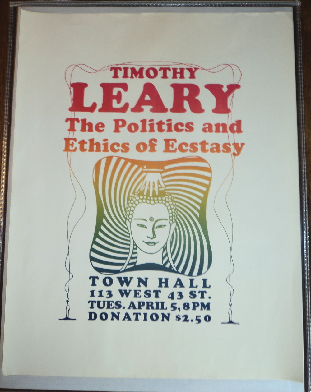 "TIMOTHY LEARY / THE POLITICS AND ETHICS OF ECSTASY": THE ORIGINAL ...