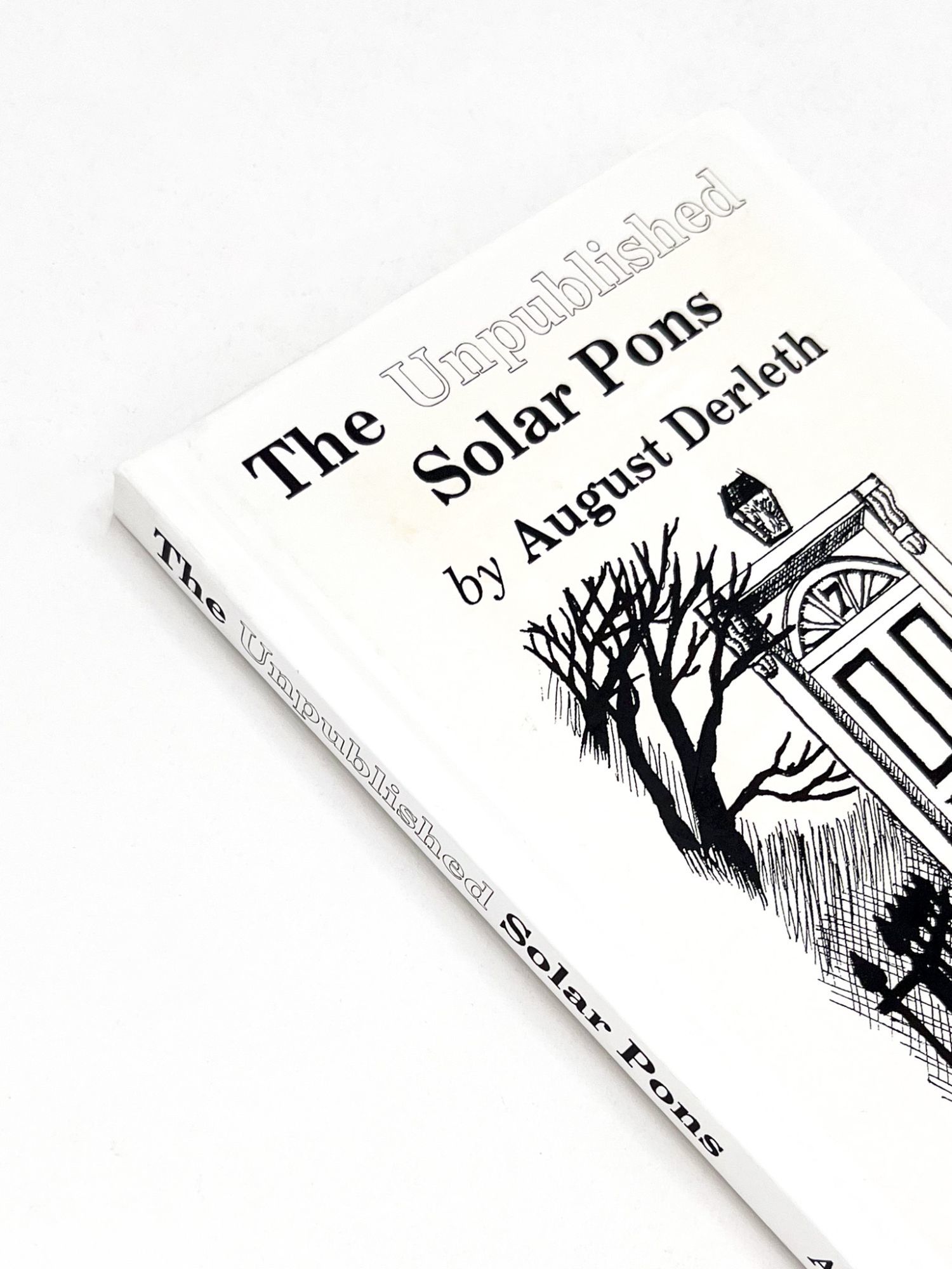 THE UNPUBLISHED SOLAR PONS by Derleth, August | Hardcover | 1994 ...