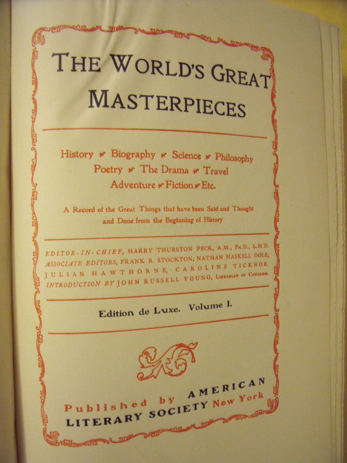 The World's Great Masterpieces Volume I by Peck, Harry Thurston (editor ...