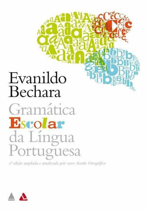 Gramática Escolar Da Língua Portuguesa - Bechara by Nome do autor ...