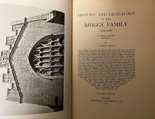 History and Genealogy of the Briggs Family 1254-1937. In Three Volumes ...