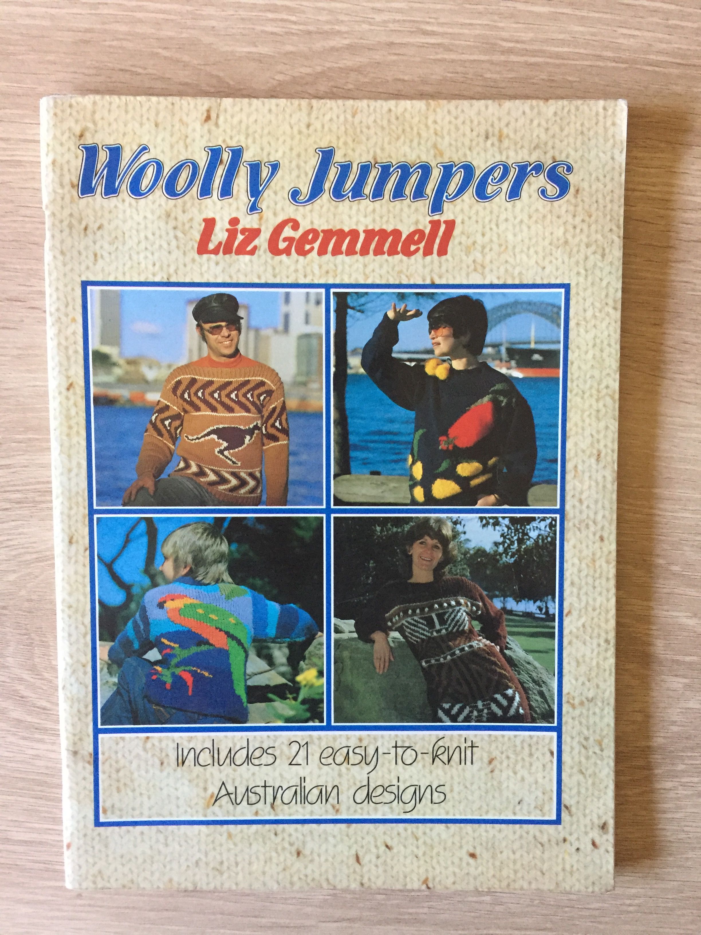 Woolly Jumpers 21 easy to knit Australian designs by Liz Gemmell Craft ...
