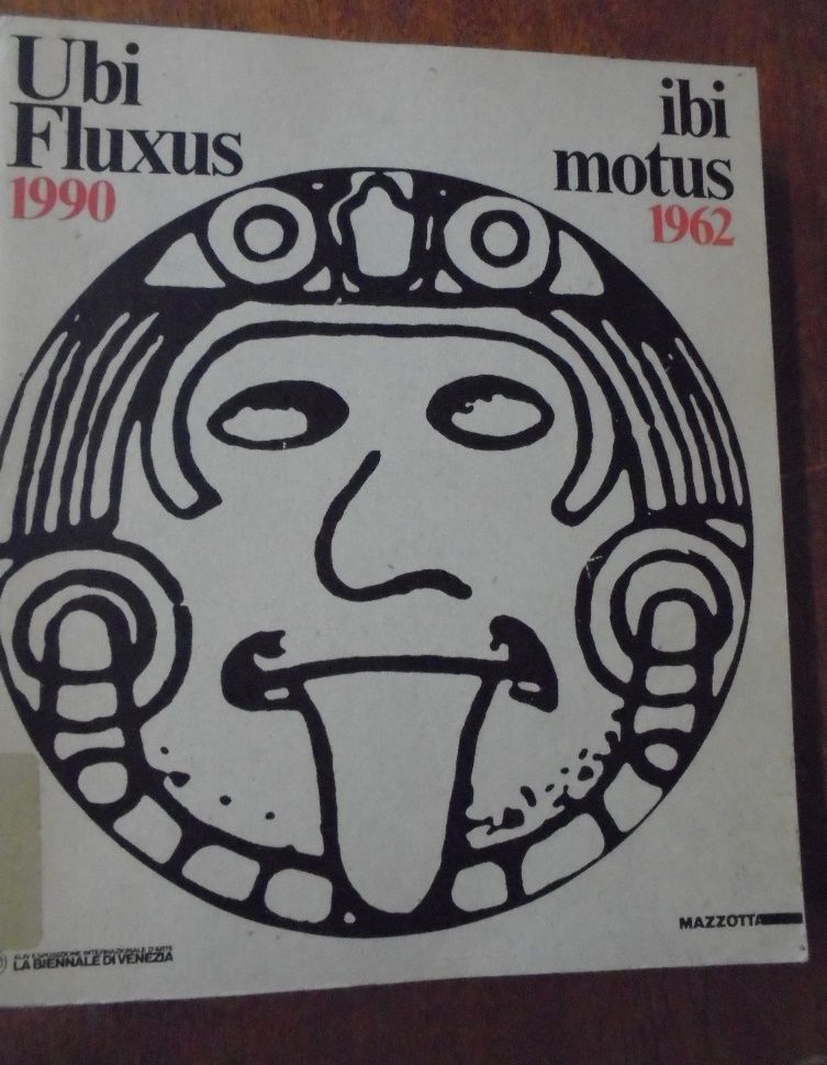 Ubi Fluxus ibi motus: 1990-1962 by Oliva, Achille Bonito | Search for ...