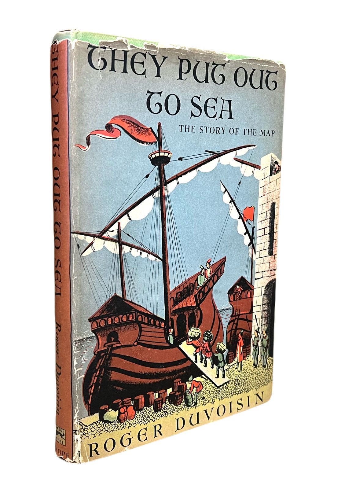 They Put Out to Sea: The Story of the Map by Duvoisin, Roger | Search ...