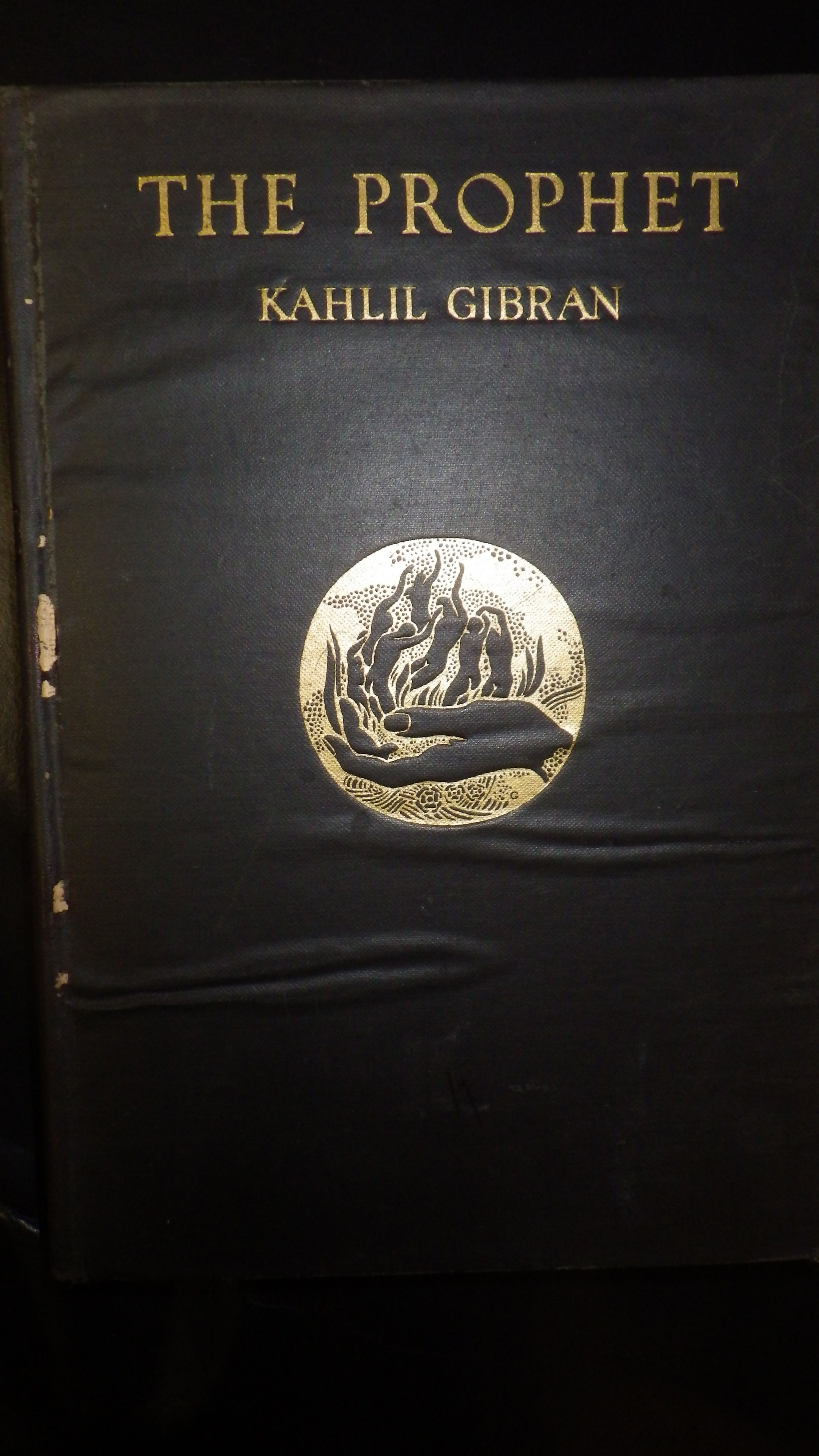 THE PROPHET BY KAHLIL GIBRAN, The Prophet, by Kahlil Gibran , First ...