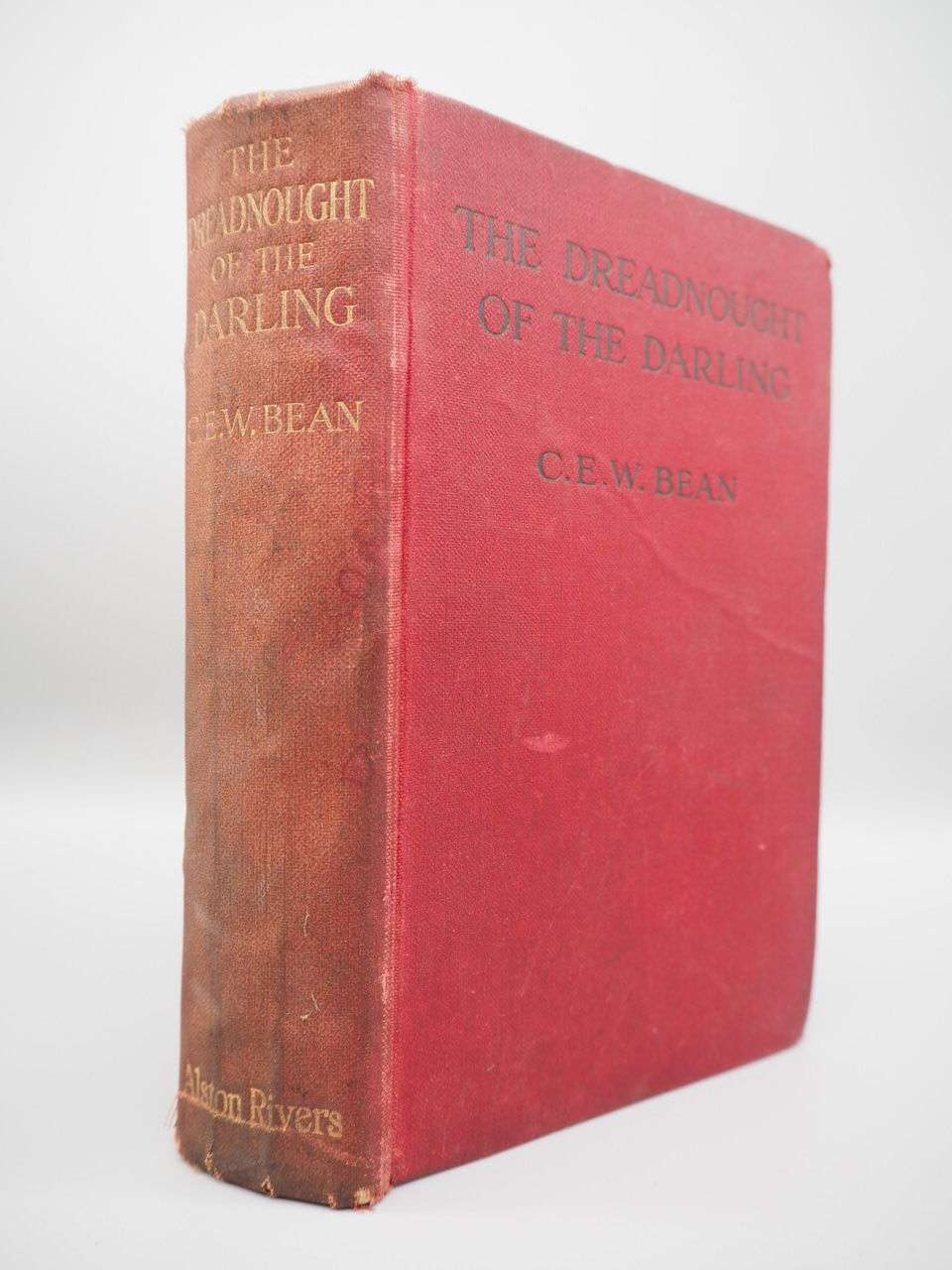 The Dreadnought of the Darling. by C. E. W. Bean | Hardcover Hardcover ...