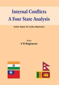 Internal Conflicts: A Four State Analysis (India-Nepal-Sri Lanka ...
