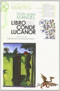 El Conde Lucanor by Manuel, Don Juan