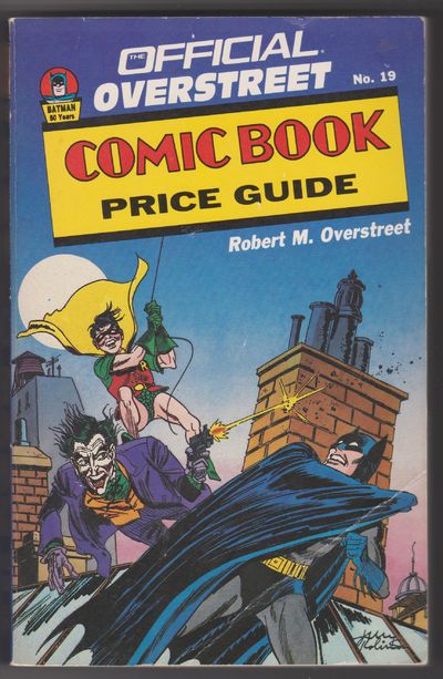Overstreet Comic Book Price Guide Vol. 19 by Robert M. Overstreet ...