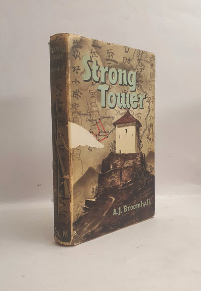 Strong Tower by BROOMHALL, A J | Hardcover | 1948 | China Inland ...