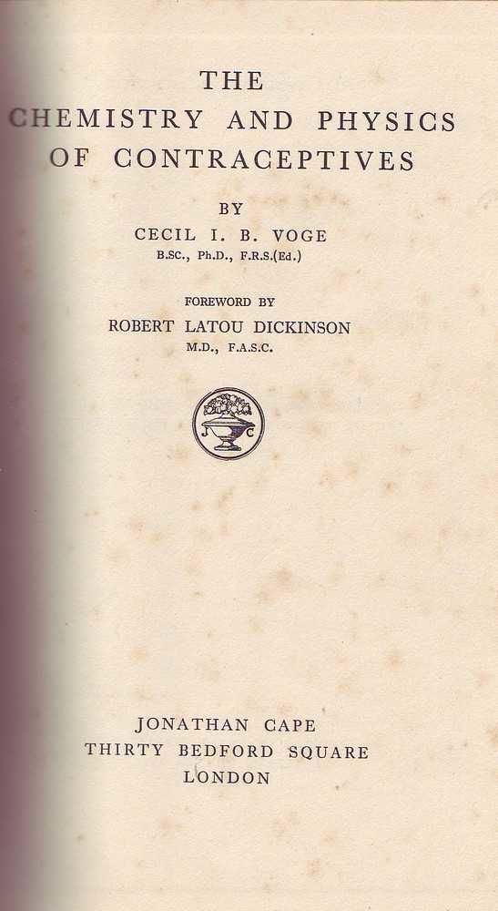 Biblio The Chemistry And Physics Of Contraceptives By Cecil I B
