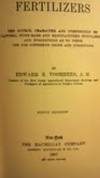 Fertilizers; the Source, Character and Compoaition of Natural, Home ...