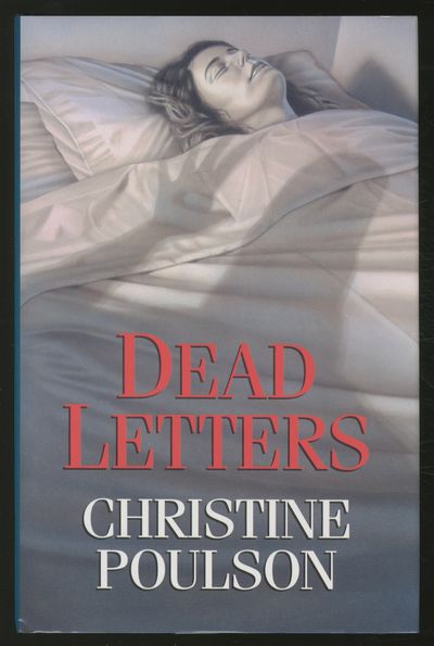 Dead Letters by POULSON, Christine | Hardcover | 2002 | Robert Hale ...