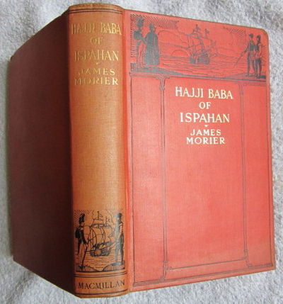 The Adventures of Hajji Baba of Ispahan by James Morier - Hardcover ...