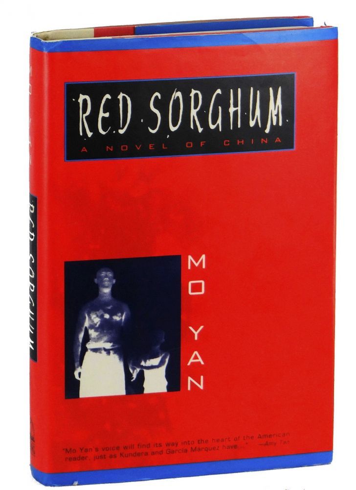 Red Sorghum: A Novel of China by Yan, Mo - 1993
