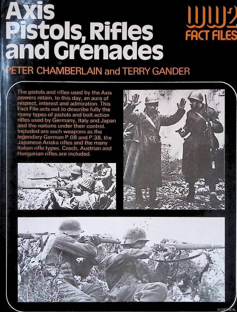 BIBLIO | Axis Pistols, Rifles and Grenades by Chamberlain, Peter ...