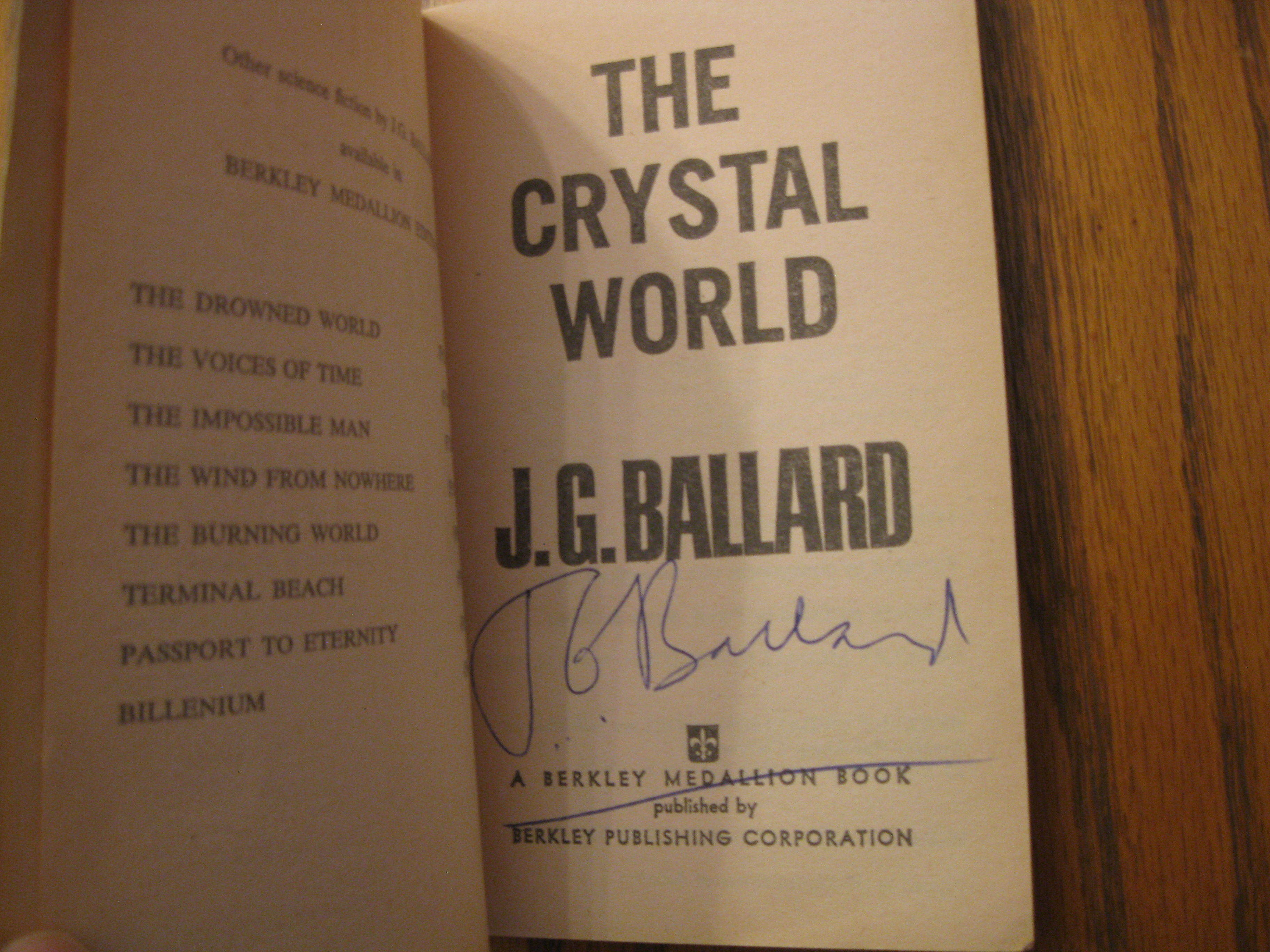 The Crystal World - Signed! by J. G. Ballard | Soft cover | 1967 ...