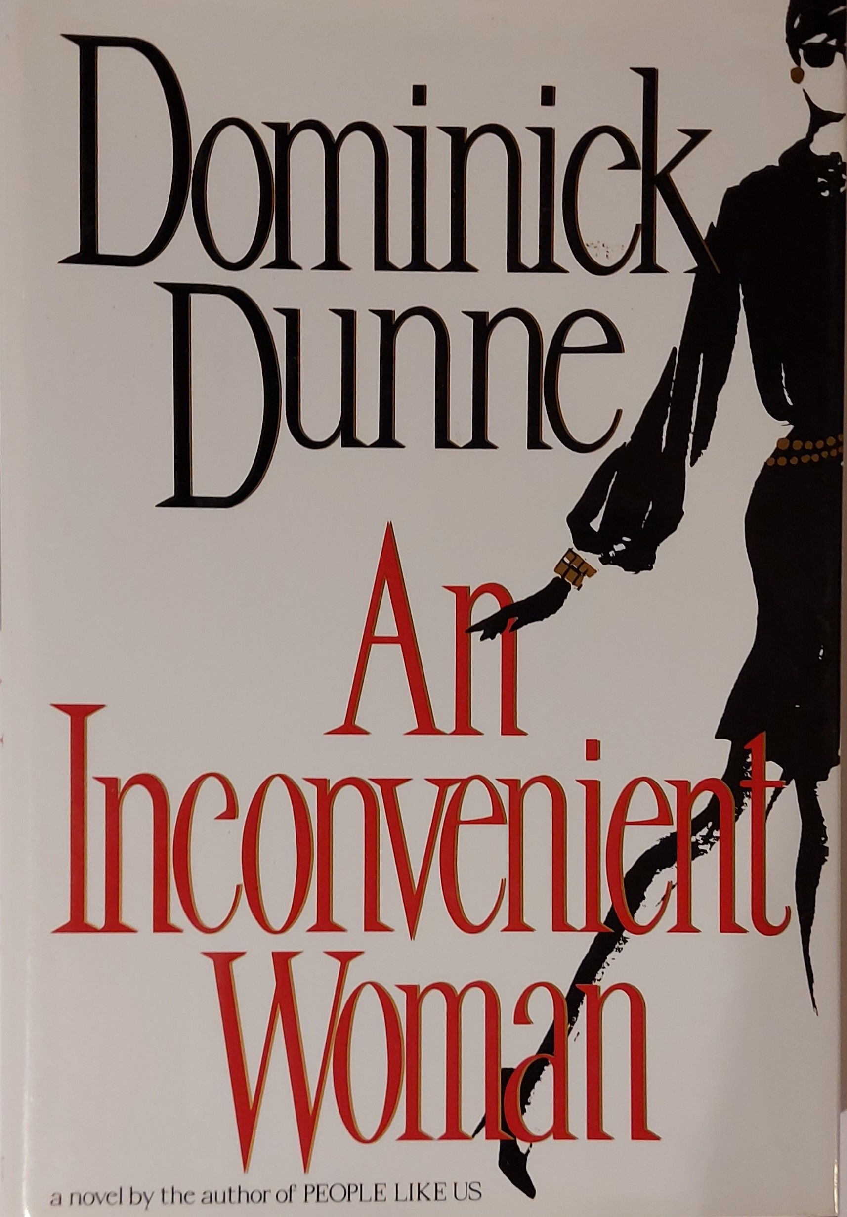 An Inconvenient Woman by Dunne, Dominick | Hardcover | 1990 | Crown ...