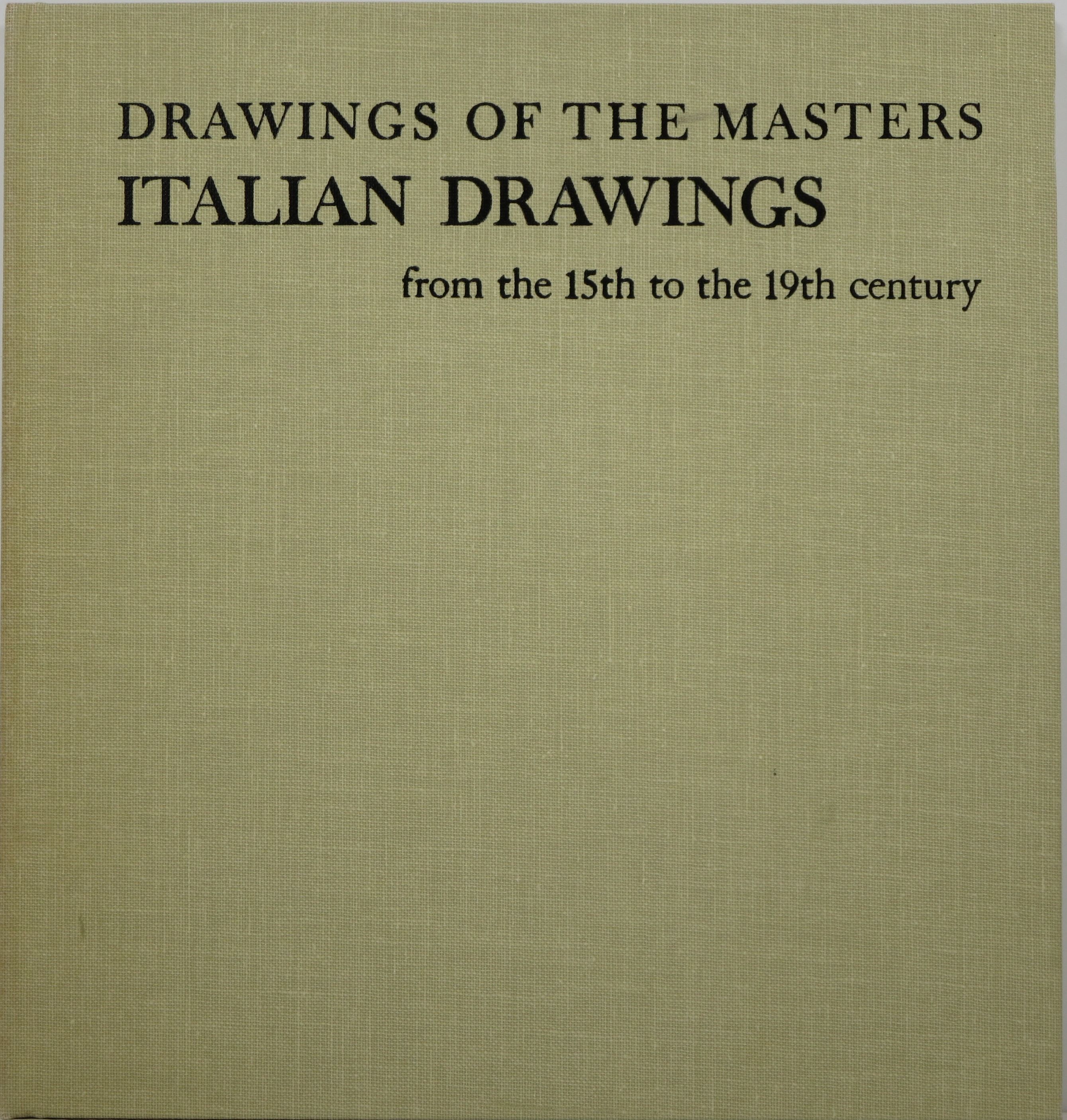 Italian Drawings from the 15th to the 19th Century (Drawings of the ...