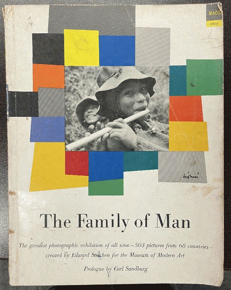 The Family Of Man by Steichen Edward Editor Sandburg (10 items) - Biblio