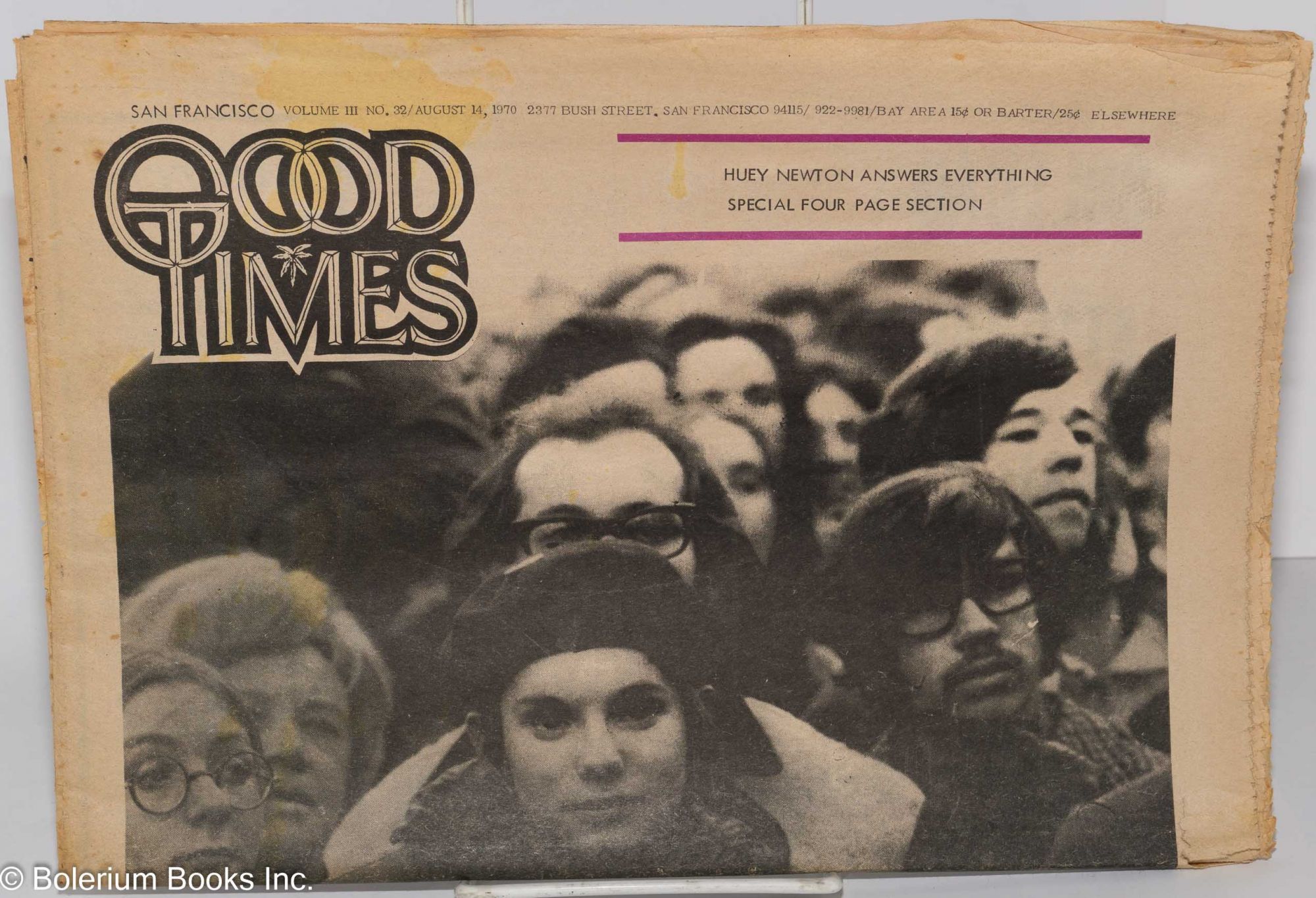 Good Times: vol. 3, #32, August, 14, 1970: Huey Newton answers ...